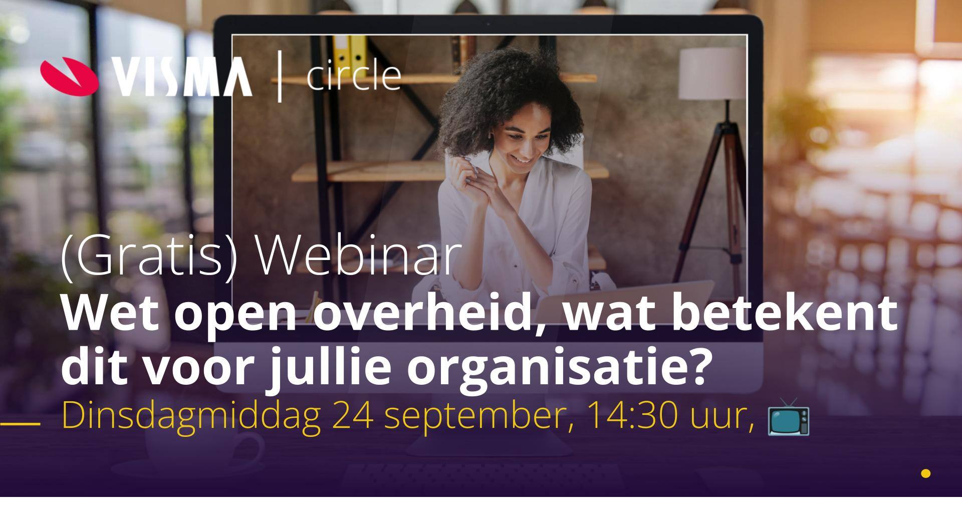 Webinar over Wet open overheid, wat betekent dit voor jullie organisatie?